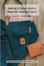 Making a Simple Apron: Beginner Sewing Project - Shannons Sew And Sew